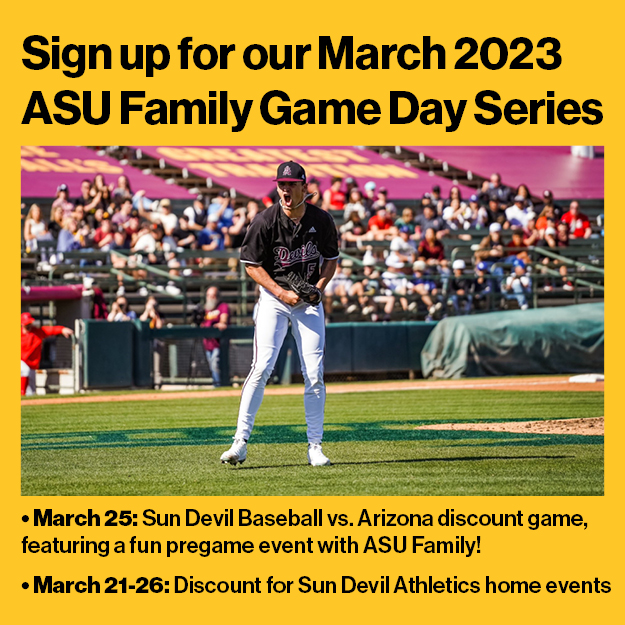 Discounted Sun Devil Baseball and more at the | The ASU Family Hub