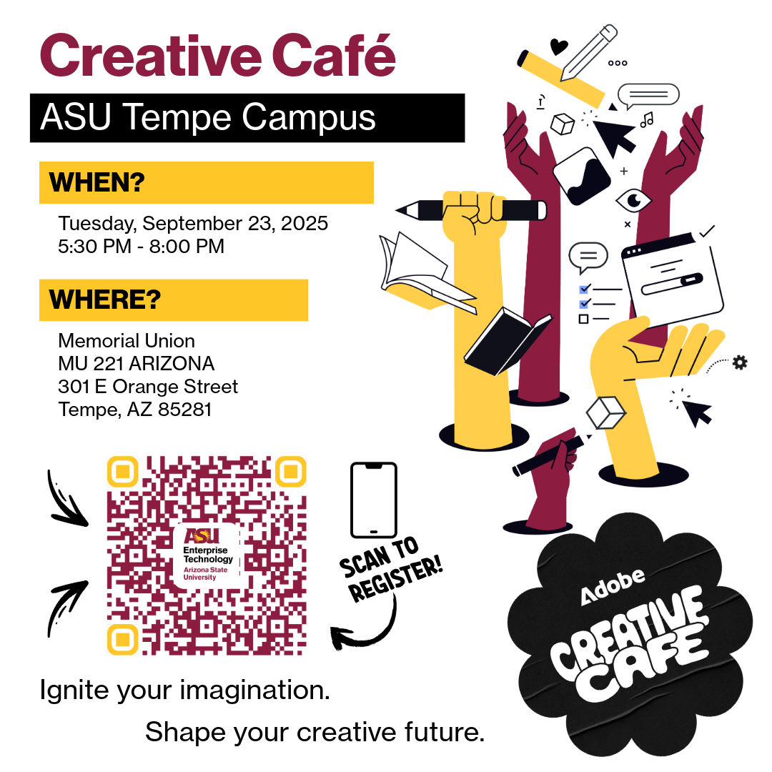 Student Creative Cafe at Tempe Sept. 23 | The ASU Family Hub