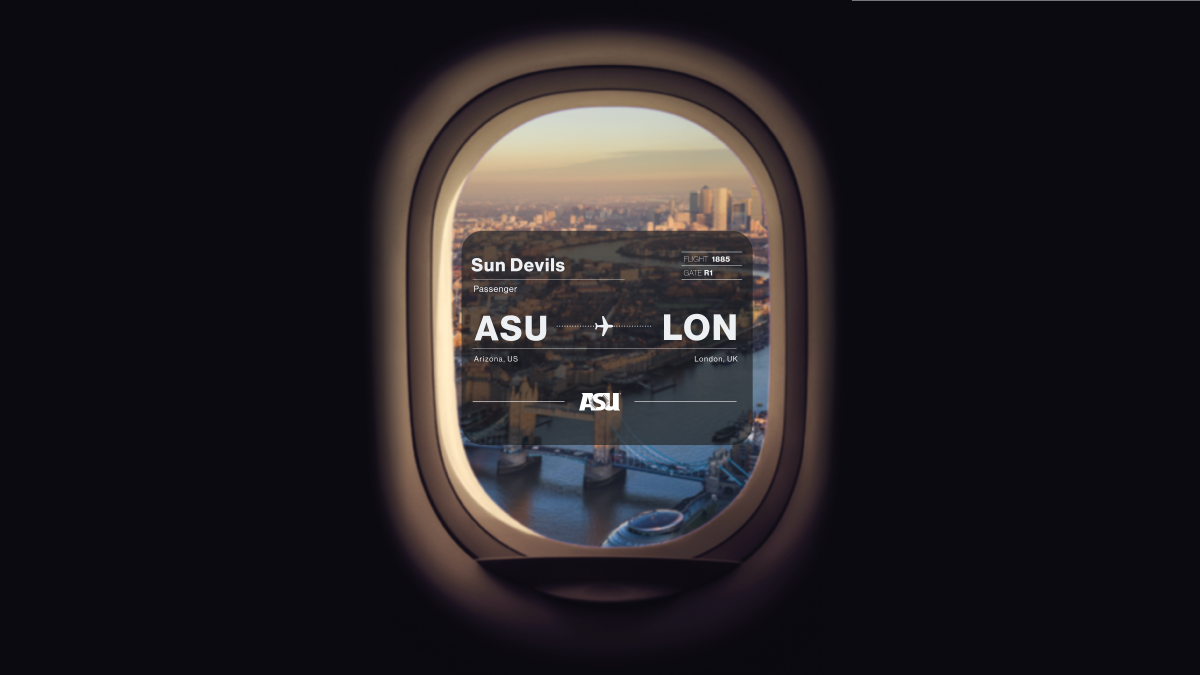 ASU launches ASU London, bringing global | The ASU Family Hub